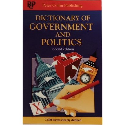 (ภาษาอังกฤษ) Dictionary of Government and Politics Second Edition ...