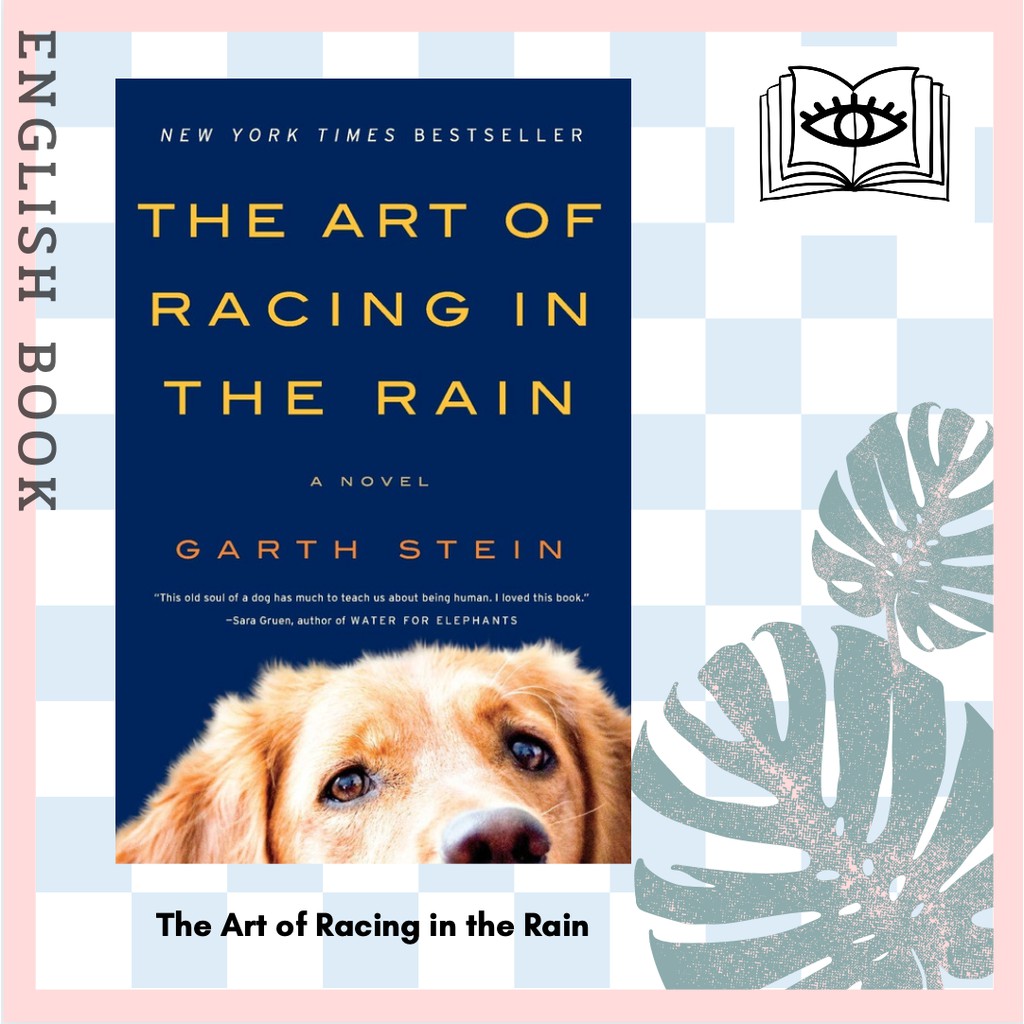 [Querida] หนังสือภาษาอังกฤษ The Art of Racing in the Rain by Garth ...