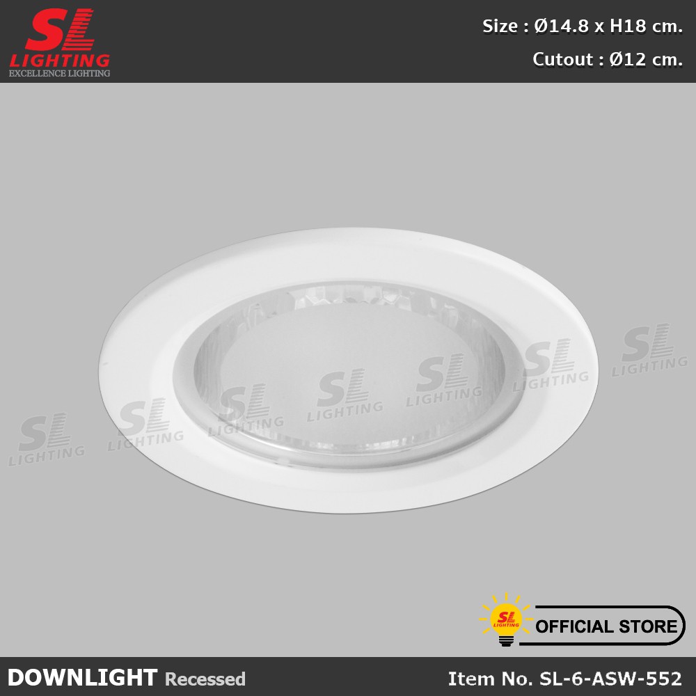 SL LIGHTING | Recessed Downlight โคมไฟดาวน์ไลท์ฝังฝ้า รุ่น SL-6-ASW-552 | Shopee Thailand