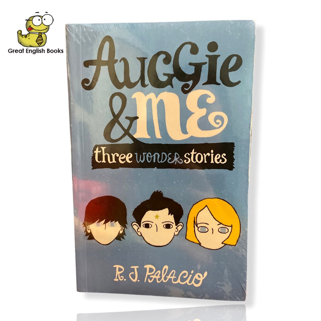 พร้อมส่ง Auggie & Me: Three Wonder Stories หนังสือภาษาอังกฤษ novel ...