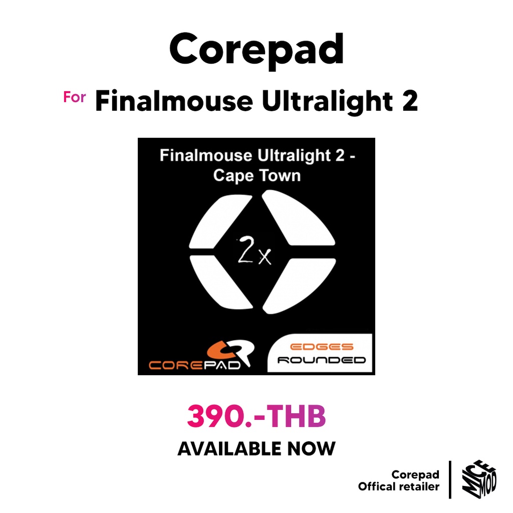 เมาส์ฟีท Corepad ของ Finalmouse Ultralight 2 Cape Town [Mouse Feet ...