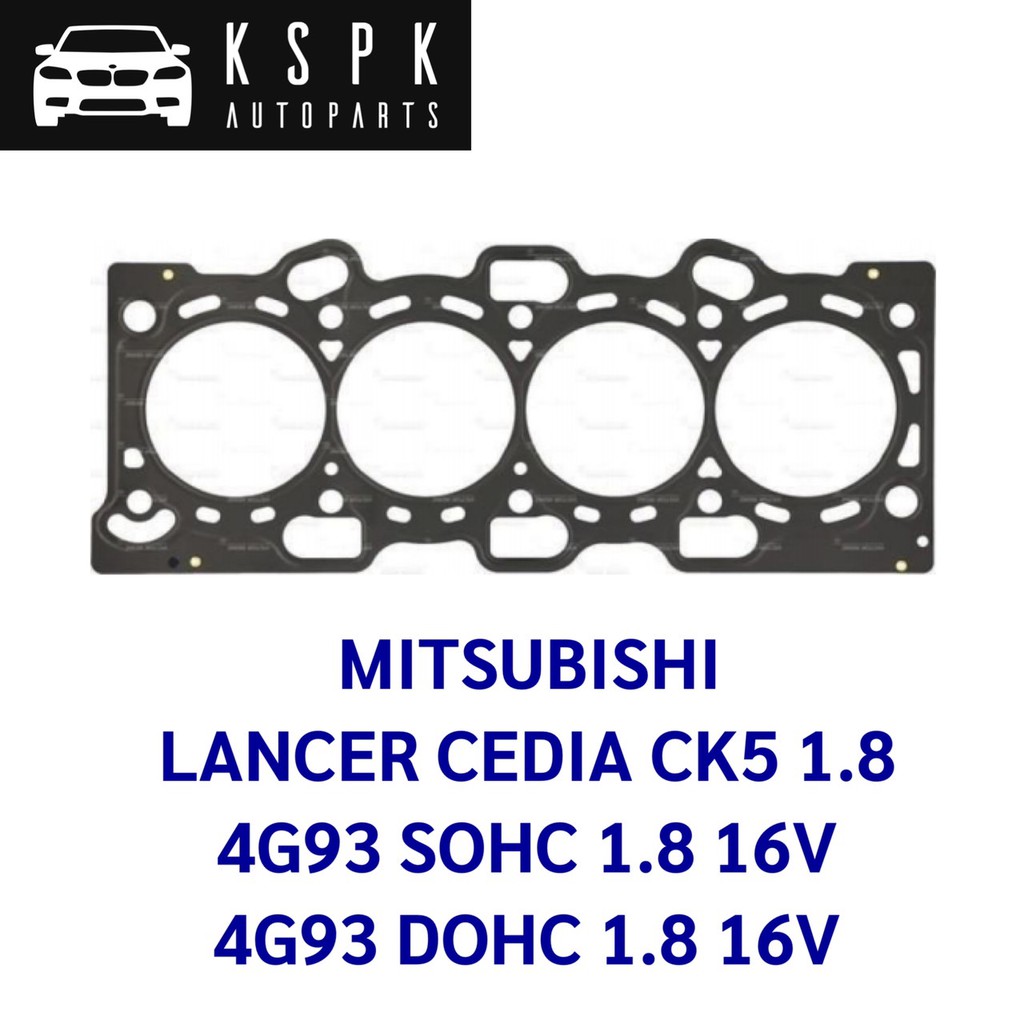 ประเก็นฝาสูบ MITSUBISHI LANCER CEDIA CK5 1.8 4G93 SOHC 1.8, 4G93 DOHC 1 ...