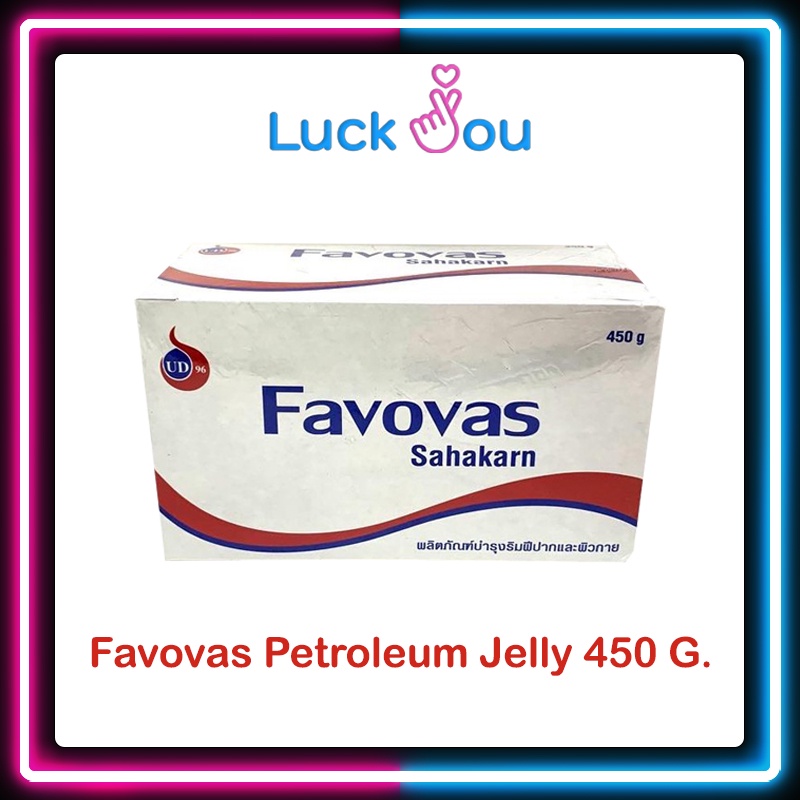 Favovas Petroleum Jelly 450g. ฟาโววาส ปิโตรเลียม เจลลี่ 450ก. ผลิตภัณฑ์ ...