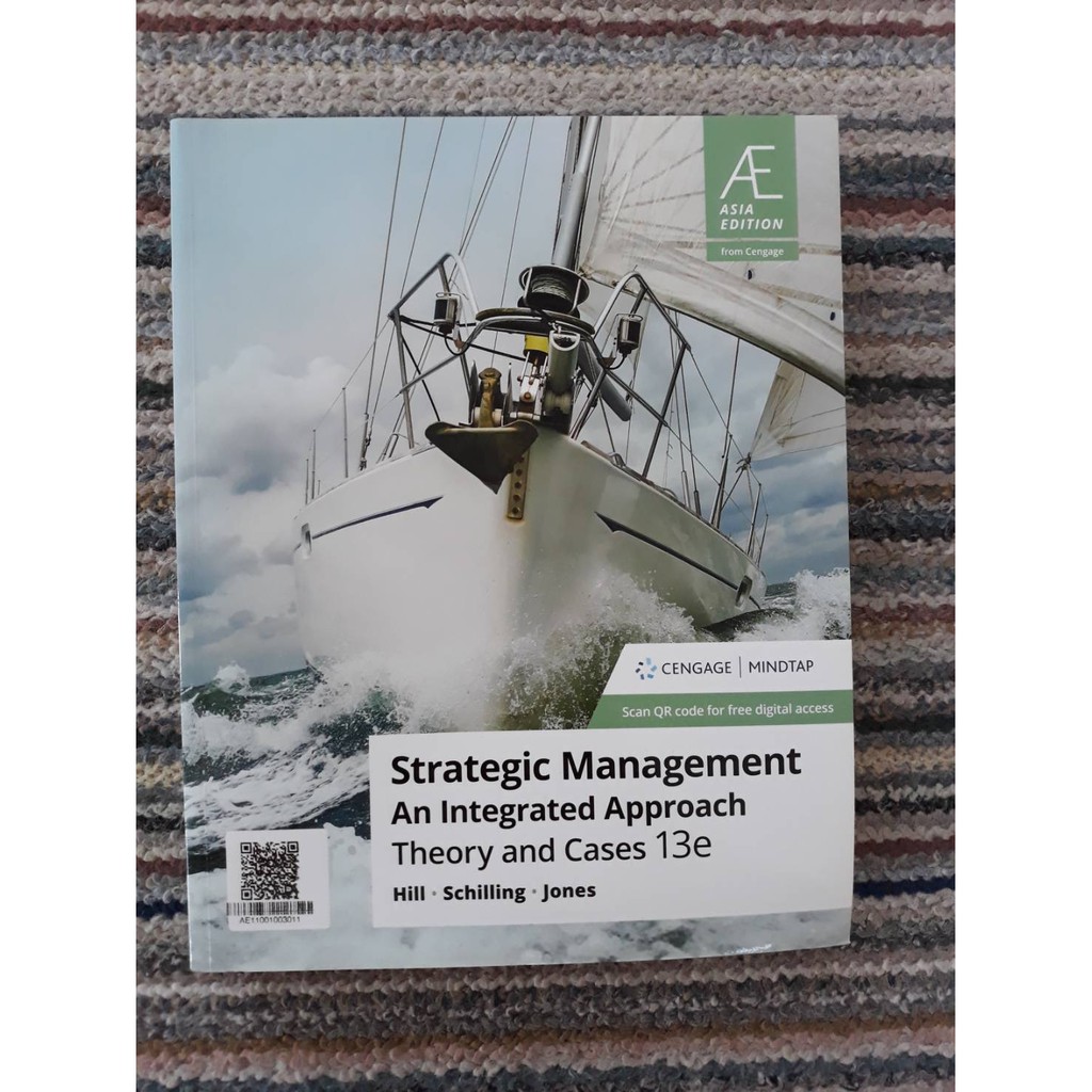 Strategic Management: An Integrated Approach (Theory and Cases), 13th ...