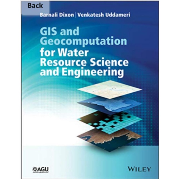 Gis และ Geocomputation สําหรับแหล่งน้ํา วิทยาศาสตร์ และวิศวกรรม (Wiley Works) | Shopee Thailand