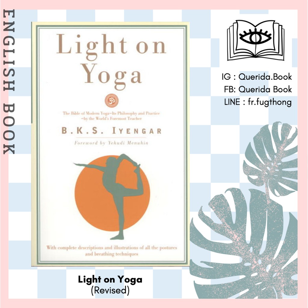 [Querida] หนังสือภาษาอังกฤษ Light on Yoga : Yoga Dipika (Revised) by B ...