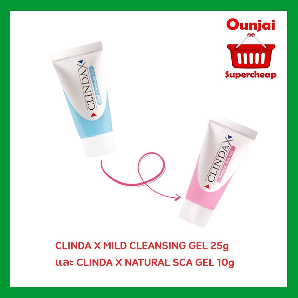 CLINDA X MILD CLEANSING GEL 25g และ CLINDA X NATURAL SCA GEL 10g/25g คล ...