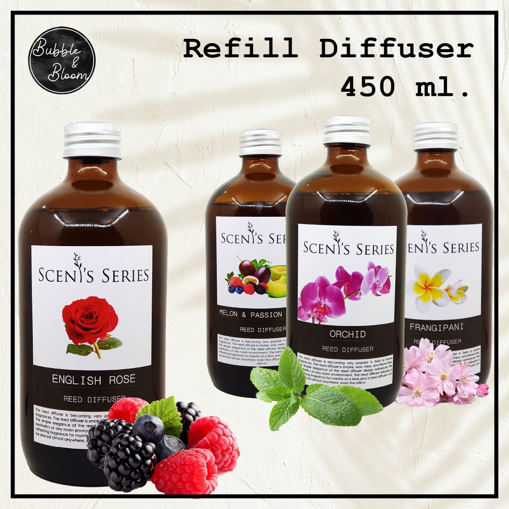 Bubble&Bloom Refill Diffuser 450ml. บับเบิ้ลแอนด์บลูมน้ำหอมปรับอากาศสำหรับก้านไม้หอมและเครื่อง ...