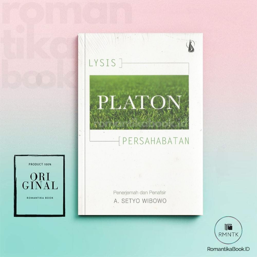 Platon: Lysis (Friendship) - A. Setyo Wibowo SJ (หม้อแปลง) | Shopee Thailand