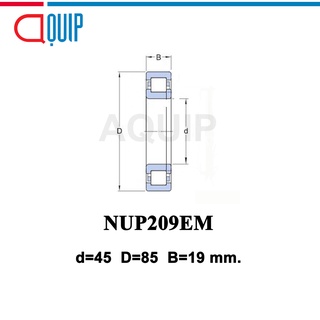 NUP209EM UBC ตลับลูกปืนเม็ดทรงกระบอก NUP209 EM ( Cylindrical Roller ...