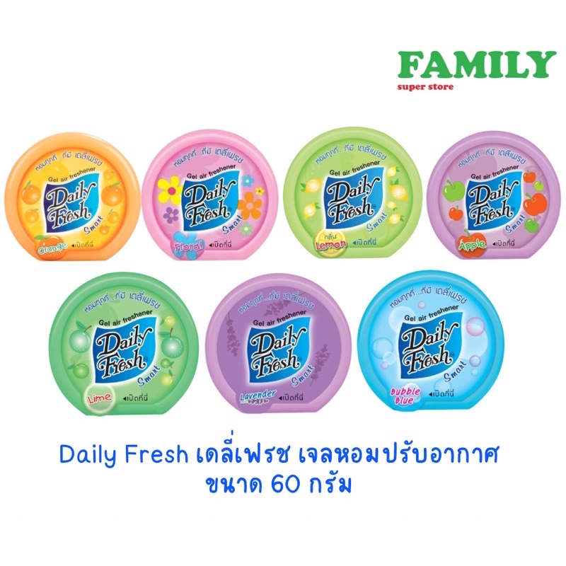 Dailyfresh เดลี่เฟรช เจลหอมปรับอากาศ (หลายกลิ่นให้เลือก) ขนาด 60 กรัม [006] | Shopee Thailand