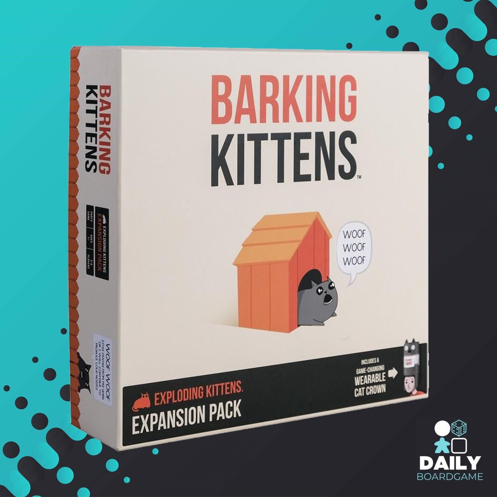 Exploding Kittens: Barking Kittens [Boardgame][Expansion] | Shopee Thailand