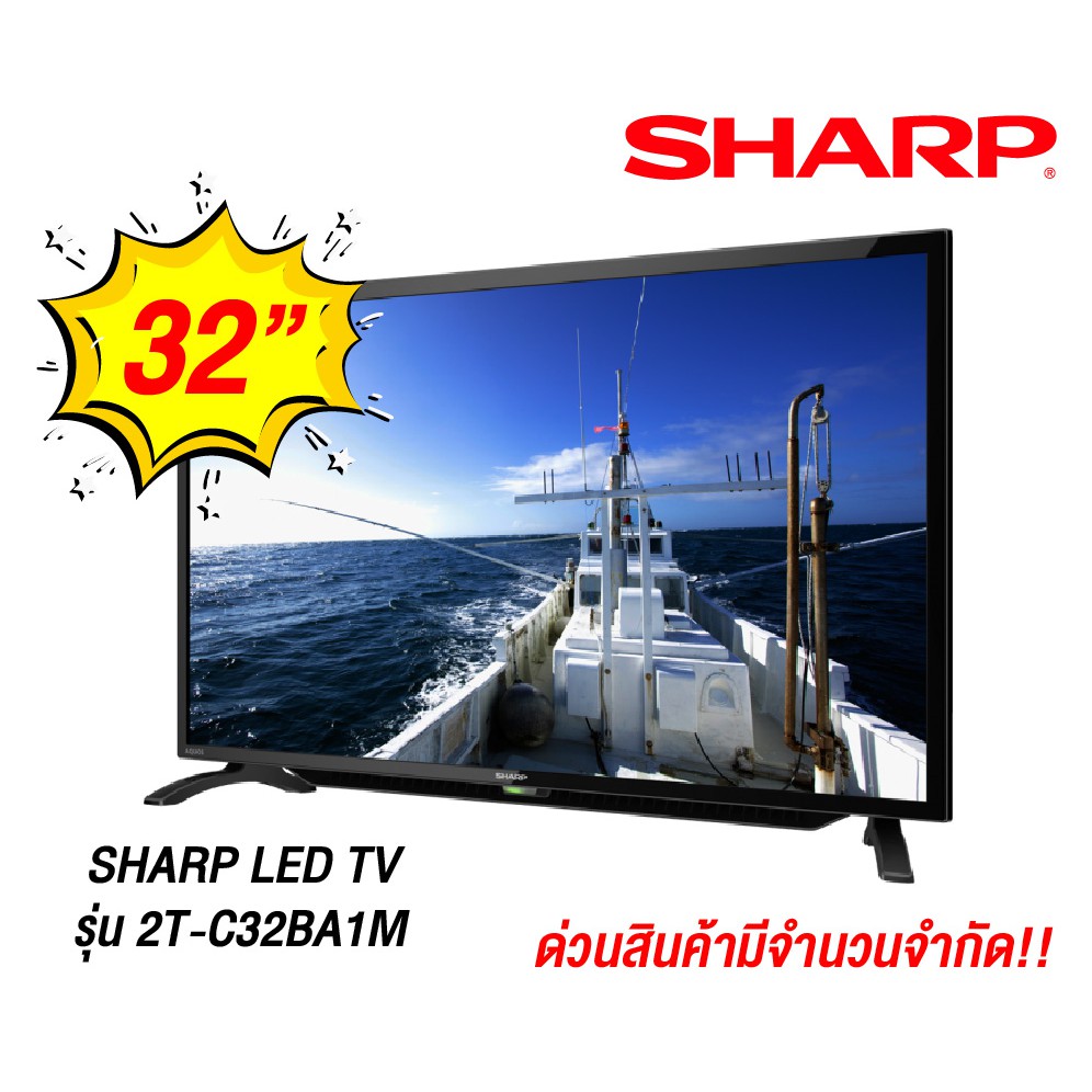 sharp led tv 32 นิ้ว รุ่น 2t-c32ba1m | Shopee Thailand