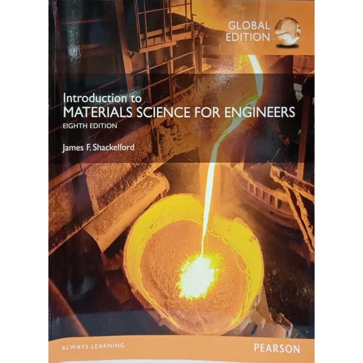 INTRODUCTION TO MATERIALS SCIENCE FOR ENGINEERS (GLOBAL EDITION ...