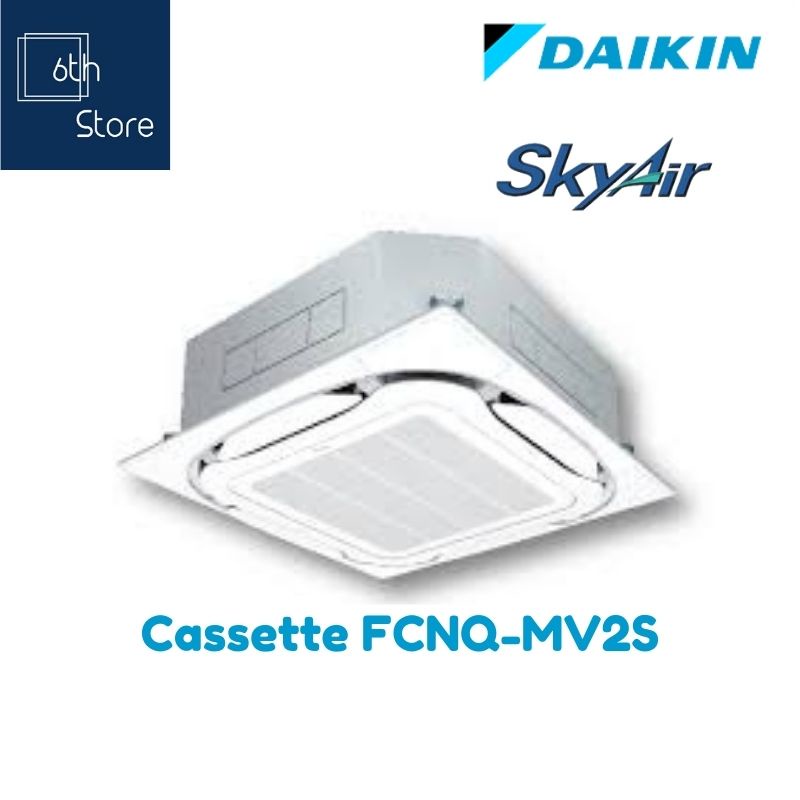 เครื่องปรับอากาศ ฝังฝ้ารอบทิศทาง DAIKIN FCNQ SERIES รุ่น FCNQ-MV2S ขนาด ...