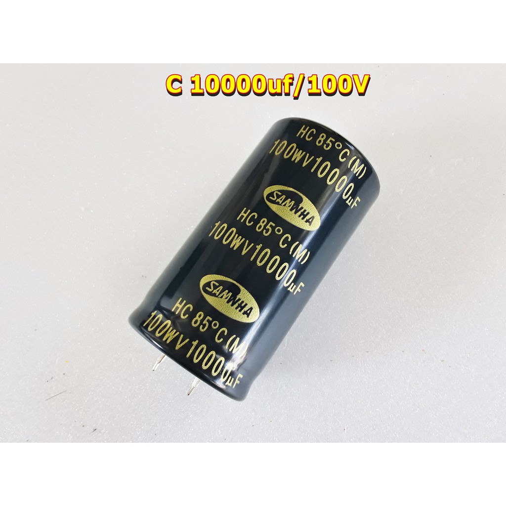 คาปาซิเตอร์ Capacitor Samwha 10000uf 100V 80V 63V (10,000/100V) ของแท้100% คุณภาพสูง | Shopee ...