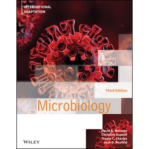 Microbiology, 3rd Edition, International Adaptation by Wessner (Wiley ...