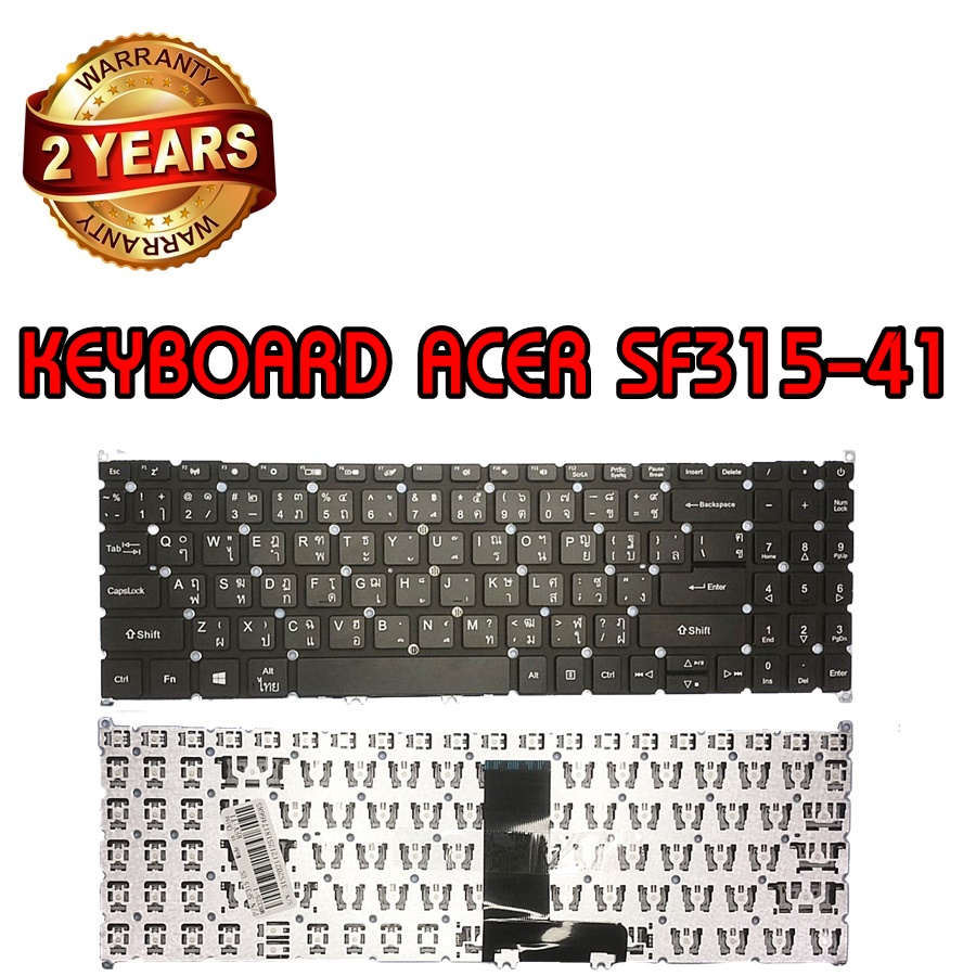 รับประกัน 2 ปี KEYBOARD ACER SF315-41 คีย์บอร์ด เอเซอร์ SWIFT 3 A315-42 ...