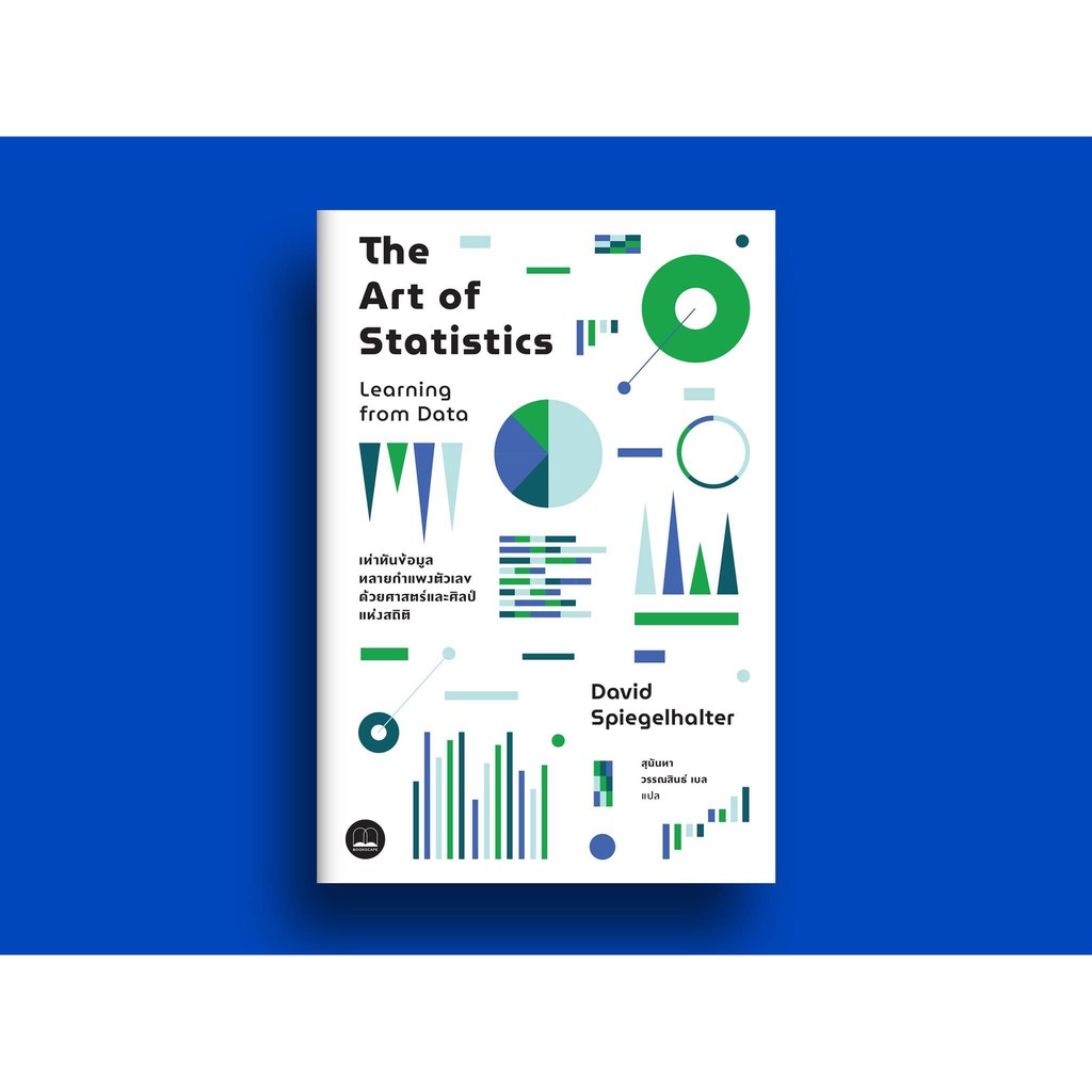 Storytelling with Data / The Art of Statistics: Learning from Data ...
