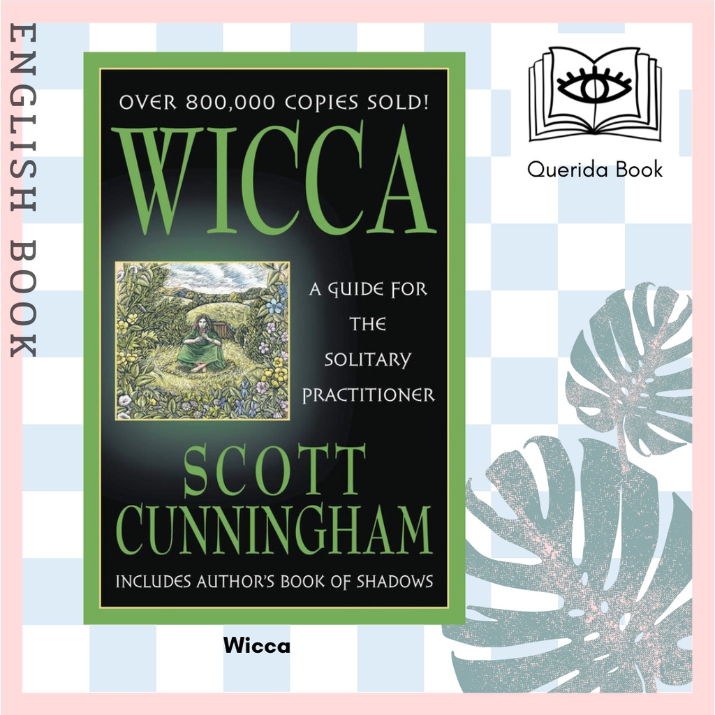 [Querida] Wicca : A Guide for the Solitary Practitioner (Llewellyn's ...