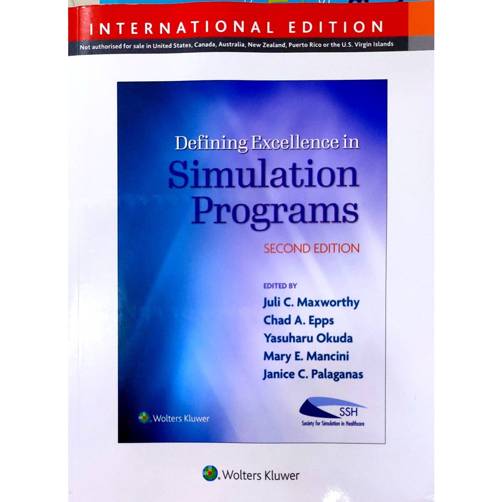 (C221) DEFINING EXCELLENCE IN SIMULATION PROGRAMS (IE) ผู้แต่ง : JULI C. MAXWORTHY 9781975173746 ...