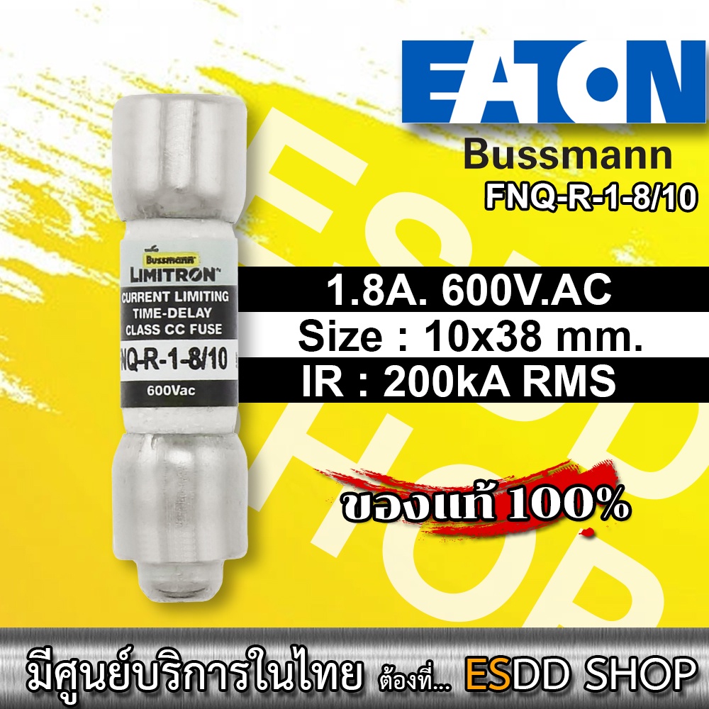 EATON BUSSMANN FNQ-R-1-8/10 Time-Delay Rejection Class CC Limitron 1.8A ...