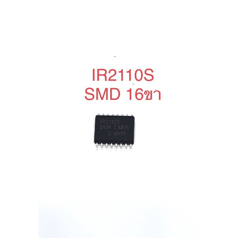 IR2110S SOP16 IR2110 SOP IR2110STRPBF SOP-16 SMD new and original IC | Shopee Thailand