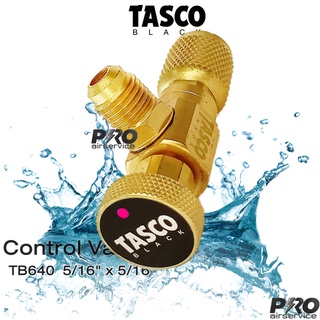 TASCO Black เซฟตี้วาล์ว TASCO™ TB640 5/16" x 5/16" เซฟตี้วาล์วน้ำยาแอร์ | Shopee Thailand