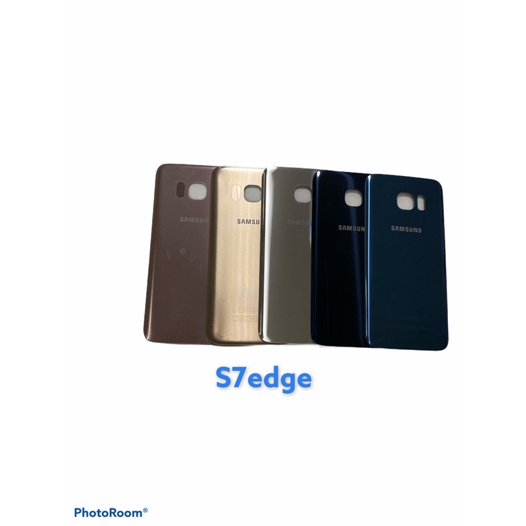 ฝาหลัง Back Samsung S7E/S7 edge | Shopee Thailand