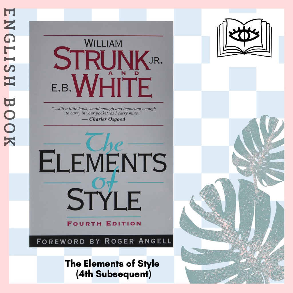 [Querida] หนังสือภาษาอังกฤษ The Elements of Style (4th Subsequent) by ...
