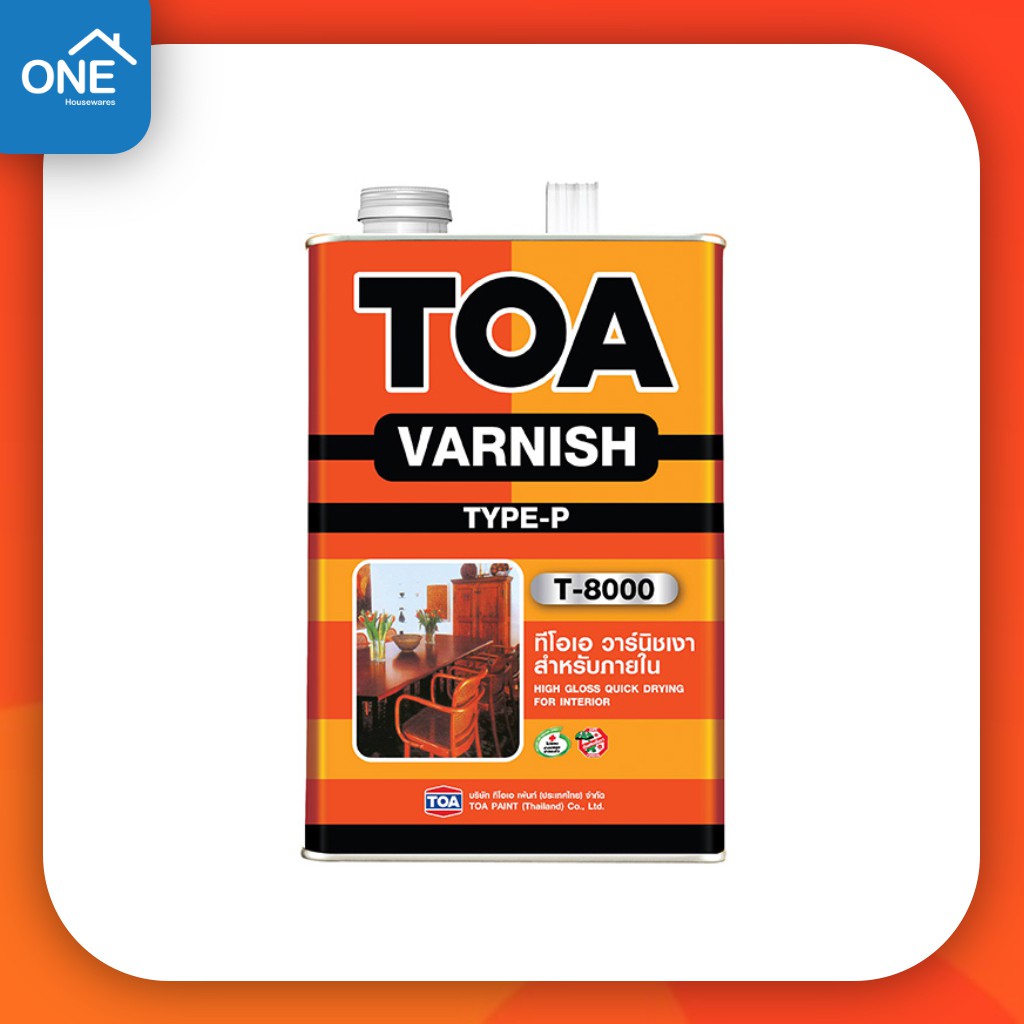 น้ำยาเคลือบไม้ TOA วานิชเงา T-8000 TOA Varnish วาร์นิชเงาสำหรับภายใน ขนาดกระป๋อง 1/4 (0.946 ลิตร ...