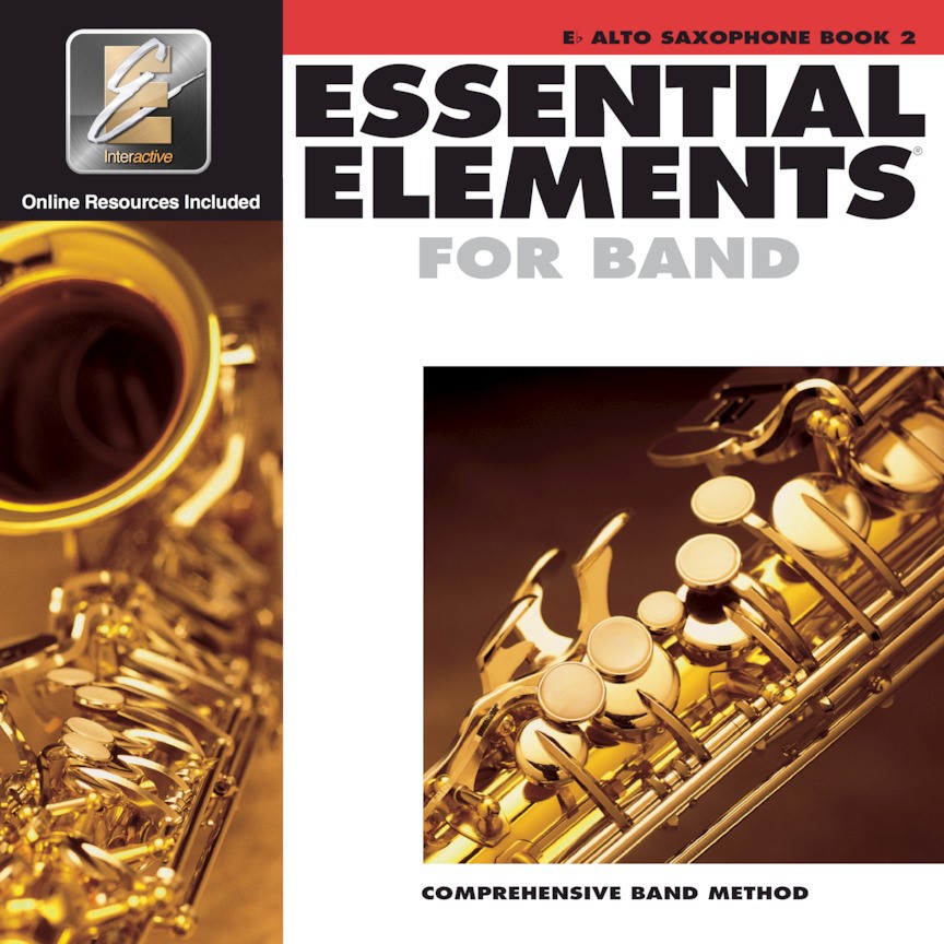 ESSENTIAL ELEMENTS for Band Eb Alto Saxophone Book 2 (Online Resources ...