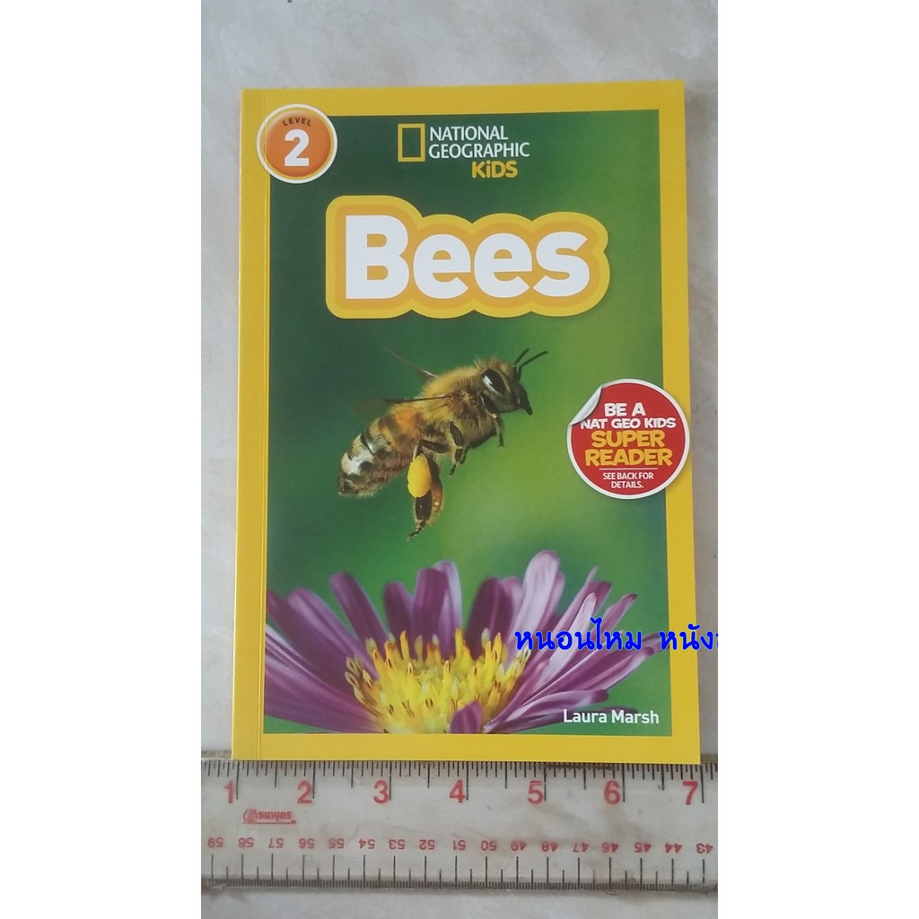 NATIONAL GEOGRAPHIC KIDS : level 2 : Bees ปกอ่อน มือ1 (ส่งของทุก ...
