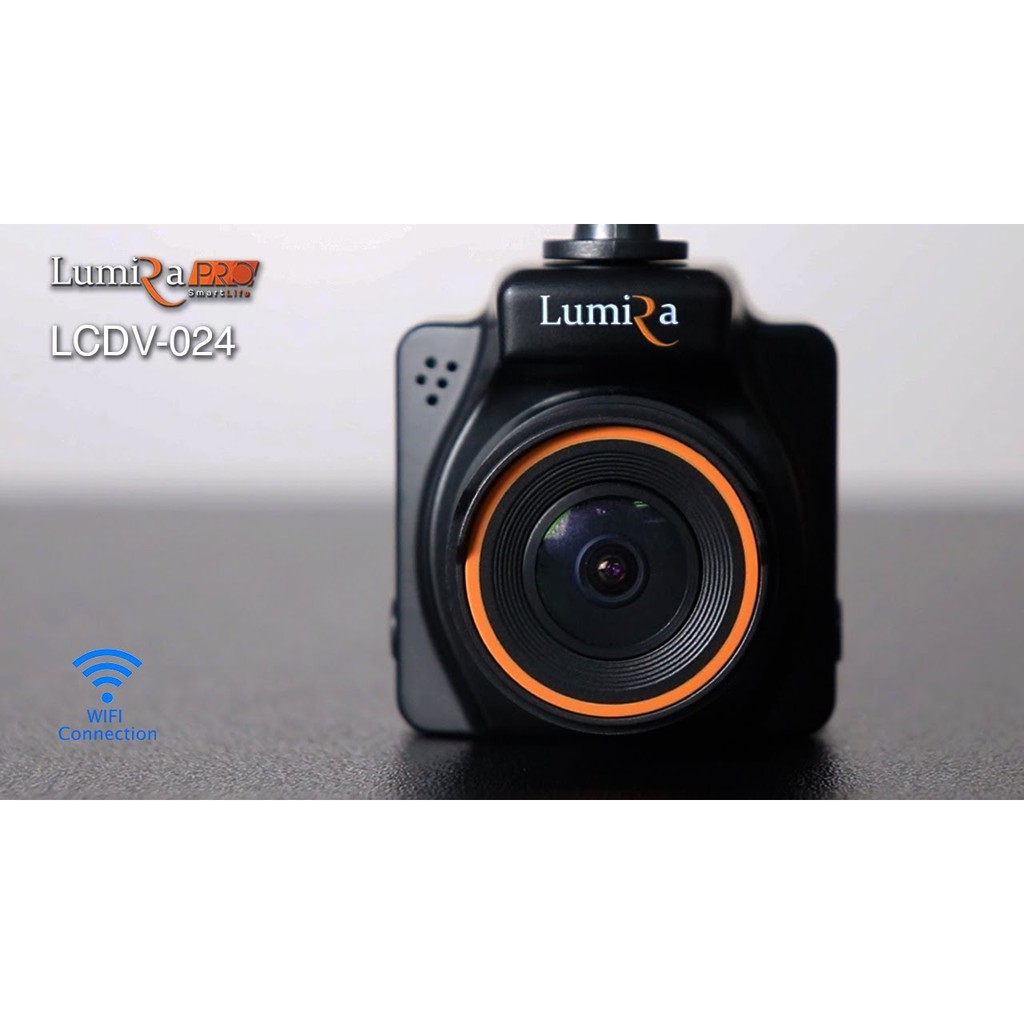 กล้องติดรถยนต์ Lumira Car DVR LCDV-024 กล้องติดรถยนต์ เชื่อมต่อ ไวไฟ ...