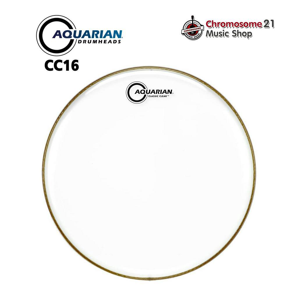หนังกลองทอม Aquarian CC16 Classic Clear (หนังใสชั้นเดียว) ขนาด16นิ้ว ...