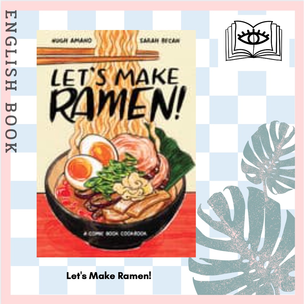[Querida] หนังสือภาษาอังกฤษ Let's Make Ramen! : A Comic Book Cookbook ...