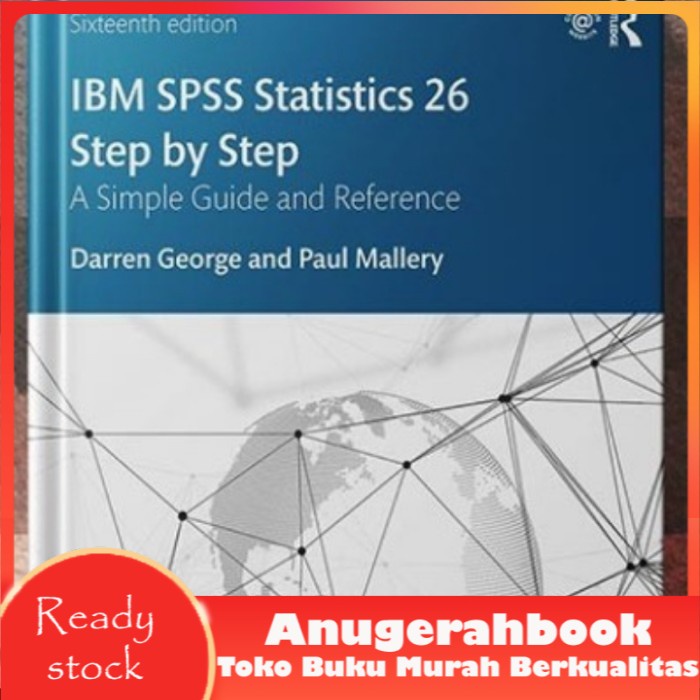 Ibm SPSS สถิติ 26 ขั้นตอนโดยขั้นตอนคู่มือที่เรียบง่ายและอ้างอิง ...