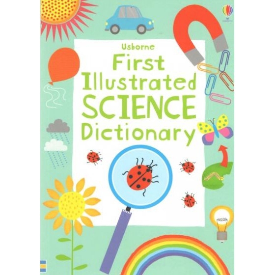 DKTODAY หนังสือ USBORNE FIRST ILLUSTRATED SCIENCE DICTIONARY (AGE 5 ...