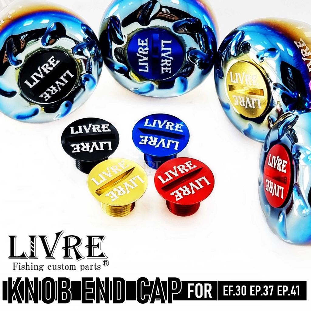 LIVRE KNOB END CAP B *** ฝาปิดนอป Livre 4สี งานเนี๊ยบๆ หล่อเท่ MADE IN ...