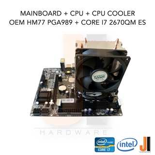 ชุดสุดคุ้ม CPU Cooler + Mainboard OEM HM77 PGA989 + CPU Intel Core i7 2670QM ES (สินค้ามือใหม่ ...