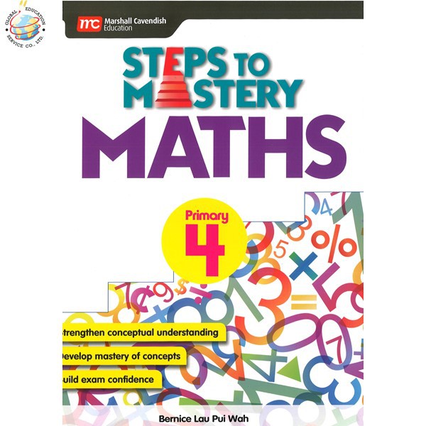 Global Education หนังสือแบบฝึกหัดคณิตศาสตร์ ป.4 Steps to Mastery Maths ...