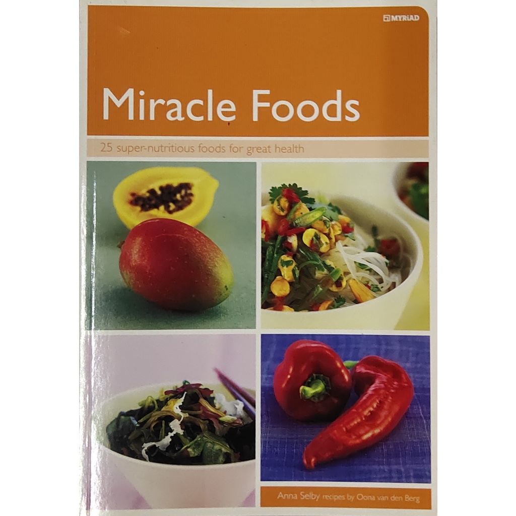 หนังสือ อาหาร 25ชนิด ที่ดีต่อสุขภาพ ภาษาอังกฤษ MIRACLE FOODS 128Page ...