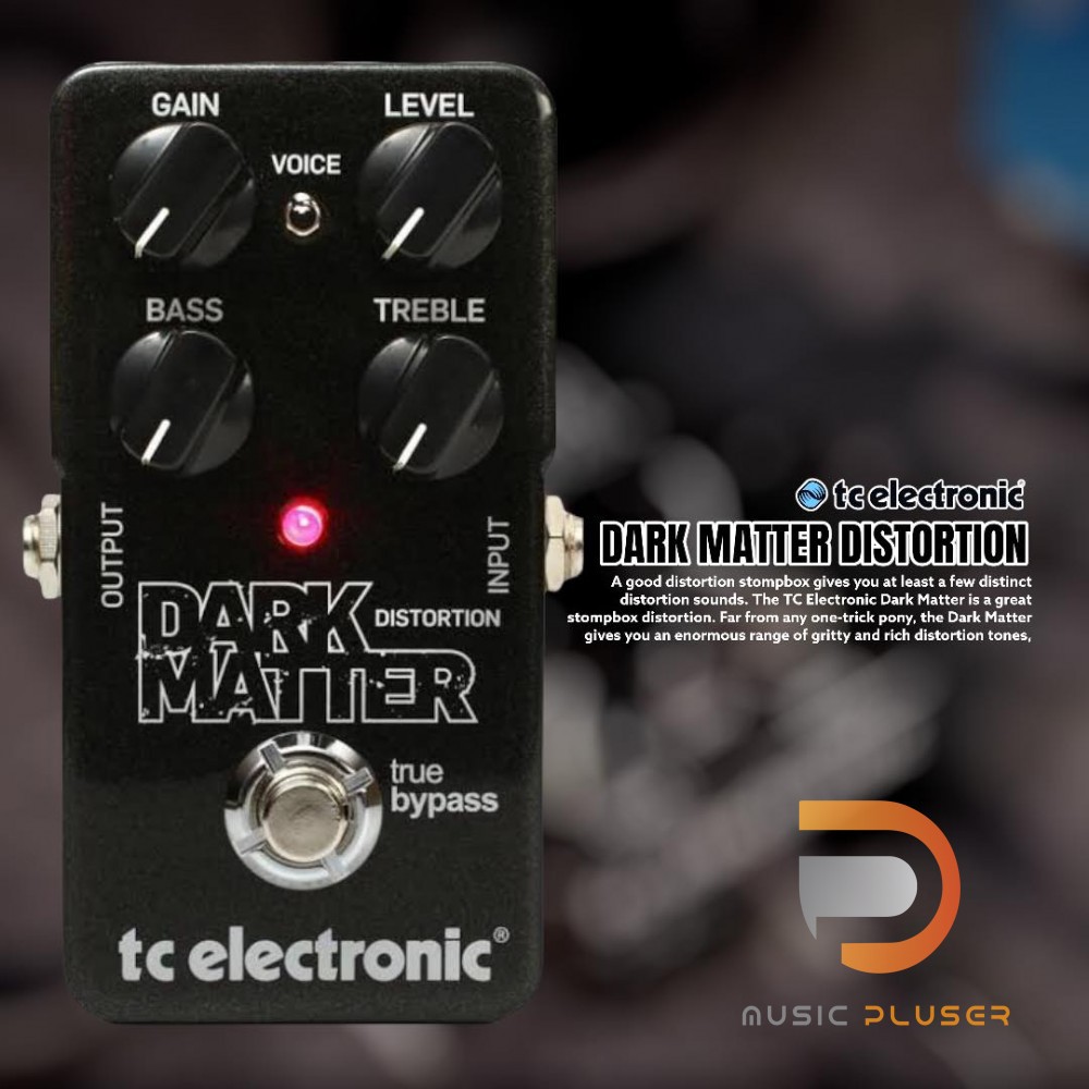 TC ELECTRONIC DARK MATTER DISTORTION เอฟเฟคกีต้าร์ Distortion Stompbox ...