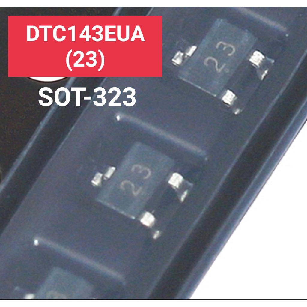 (10ตัว) DTC143EUA , Marking 23 , Digital Transistor NPN 0.1A 50V SOT ...
