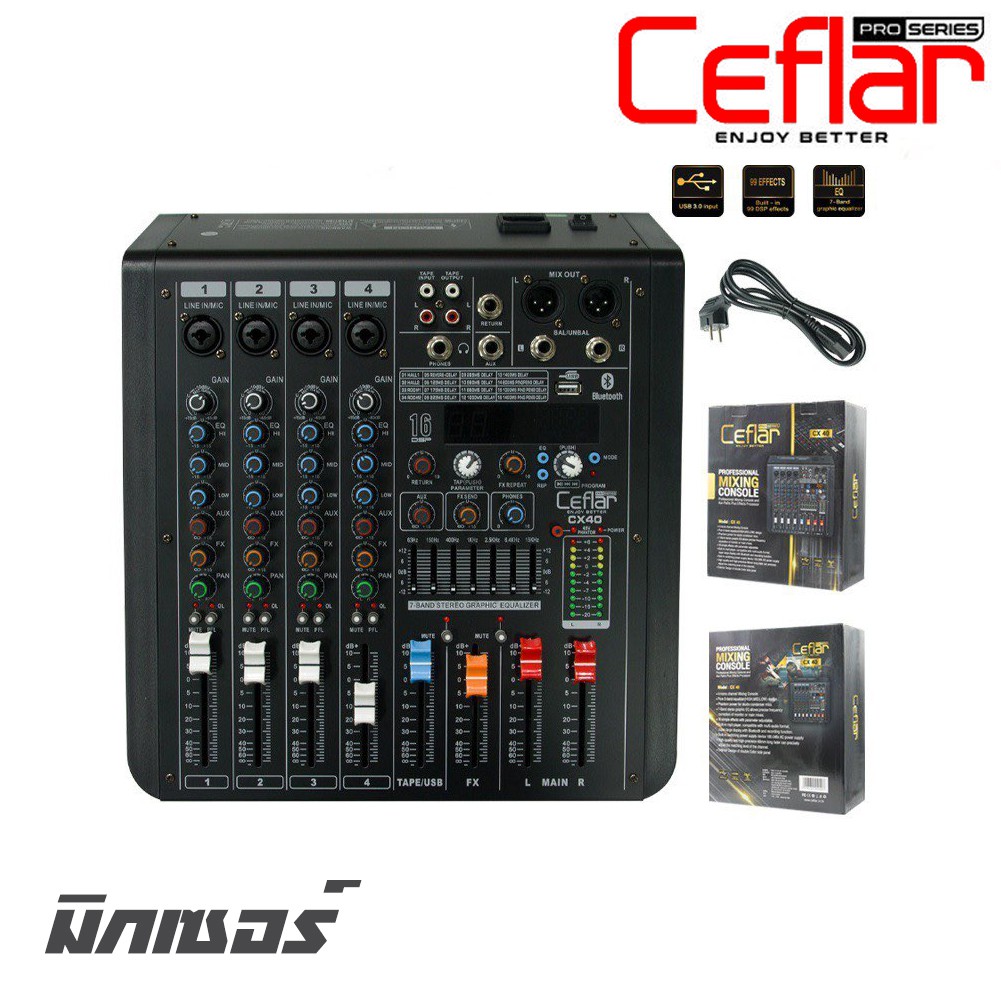 Ceflar CX-40 มิกเซอร์ 4 CH เอฟเฟคแท้ 16 โปรแกม มีอีคิว 7 Band สามารถต่อบูลทูธ USB สินค้าดีมี ...