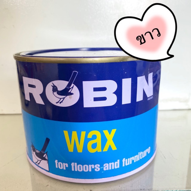 แว็กซ์ขัดพื้นไม้ Wax ROBIN แว็กซ์ขัดมัน | Shopee Thailand