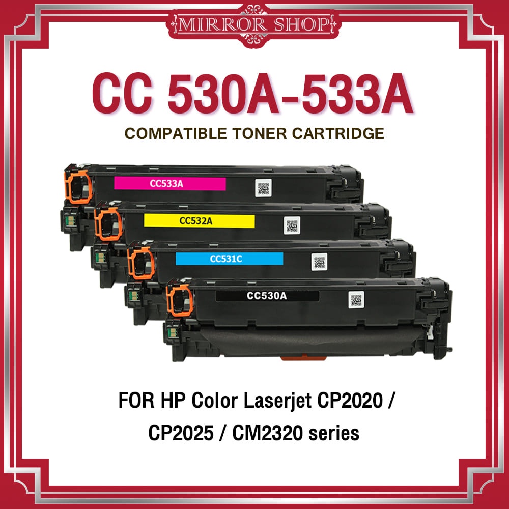 MIRROR หมึกเทียบเท่าCC530A/530a/HP 304A/CANON 318 BK/CRG 318 BK/ CMYK For HP CP2025,CM2320 ...