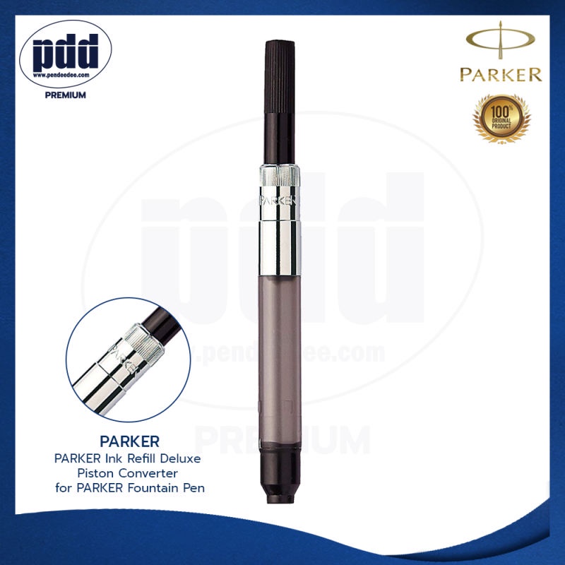 หลอดสูบน้ำหมึก PARKER Ink Refill รุ่น Deluxe Piston Converter for ...