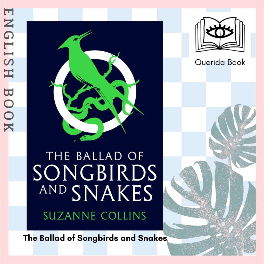 พร้อมส่ง [Querida] หนังสือภาษาอังกฤษ The Ballad of Songbirds and Snakes ...