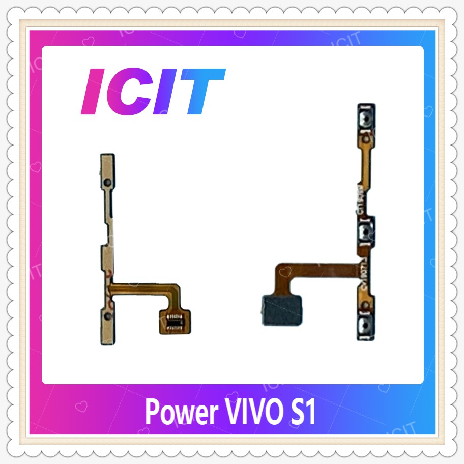 power VI S1 อะไหล่แพรสวิตช์ ปิดเปิด Power on-off (ได้1ชิ้นค่ะ) อะไหล่ ...